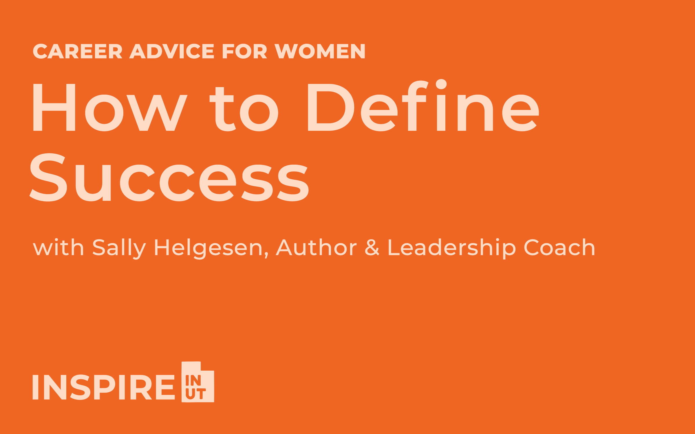 Career Advice for Women in Business: How to Define Success - Governor's ...